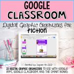 Google Classroom Digital Graphic Organizers for Fiction - Inspire Me ASAP
