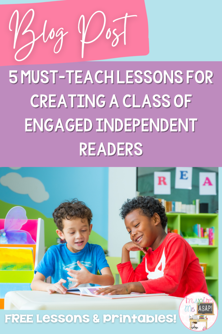 5 Must-Teach Lessons for Creating a Class of Engaged and Independent ...