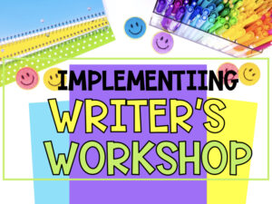 How to Launch Writer’s Workshop: 5 Proven Strategies for Building ...